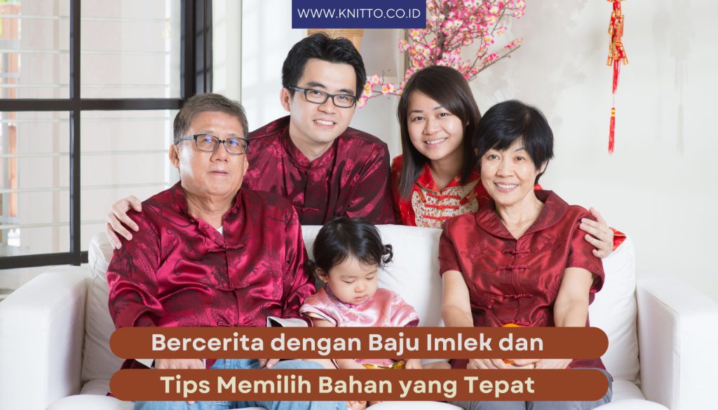 Mengenal Baju Imlek dan Cerita di Balik Tradisinya yang Kaya