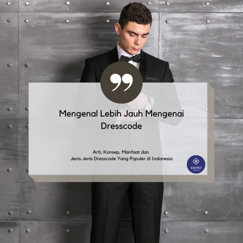 Dresscode adalah Hal Wajib di Acara, Ini 6 Contoh yang Lagi Tren!